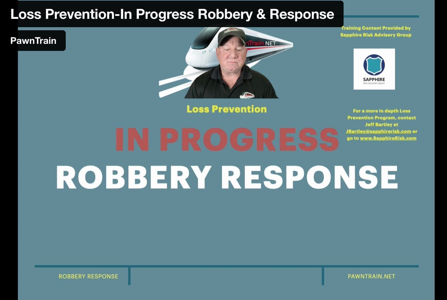 P14-L04-Loss Prevention-In Progress Robbery & Response - PawnTrain.NET